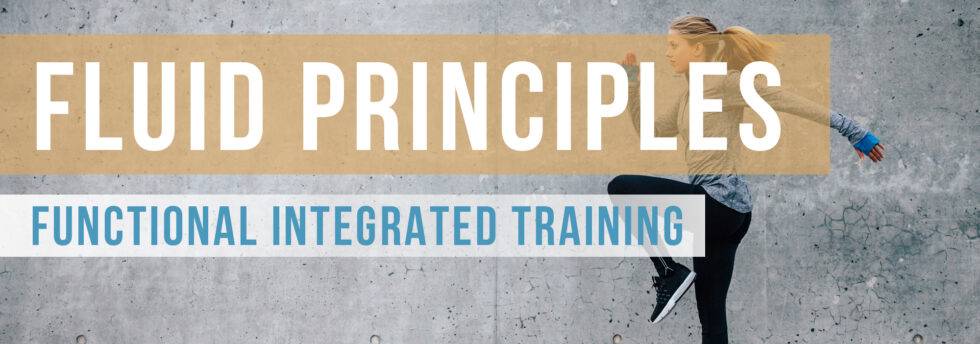 What is functional integrated training? - Fluid Health & Fitness